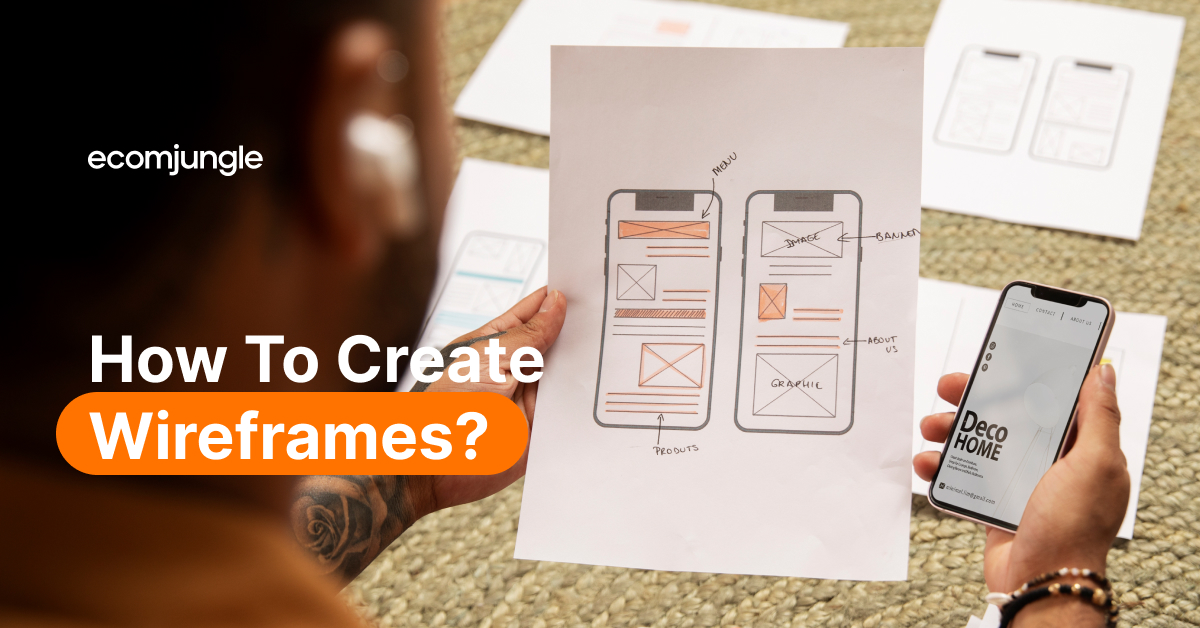 How To Create Wireframes? • eComStrive.com
